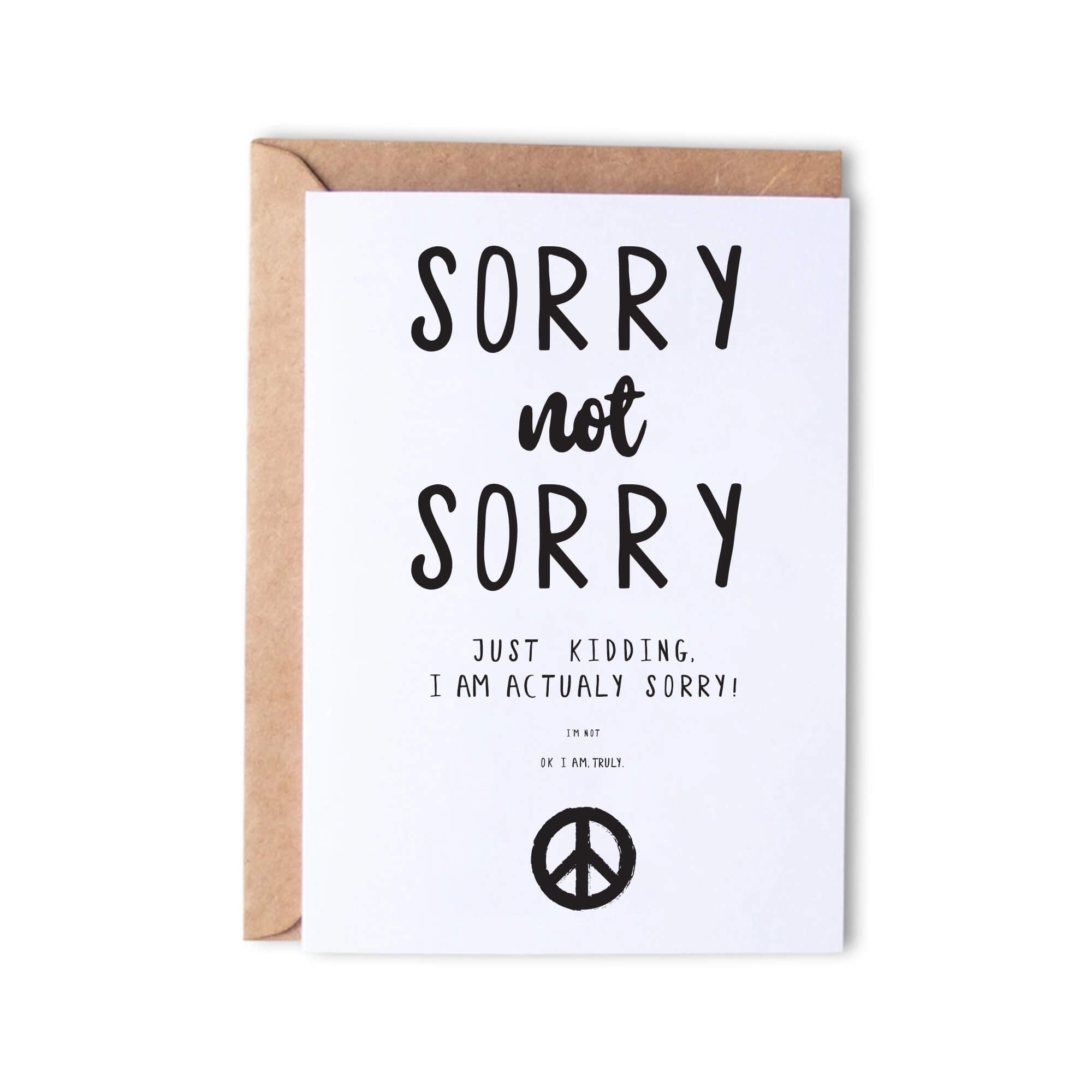 Sorry Not Sorry Apology – Monk Designs